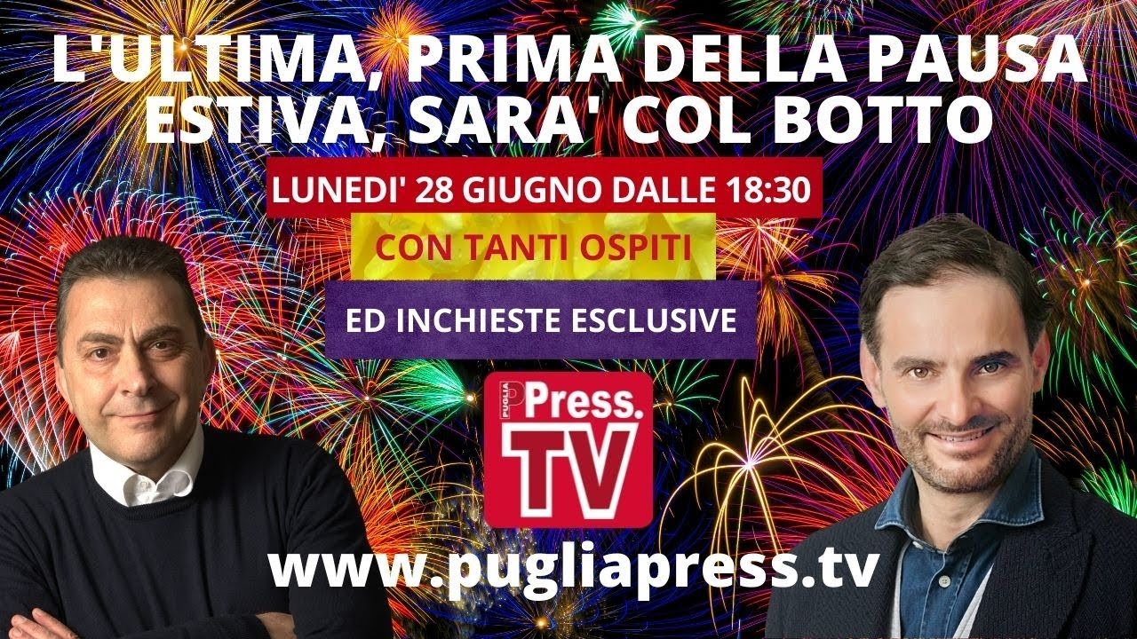 L'ULTIMA SARA' COL BOTTO - Notizie Puglia PugliaPress